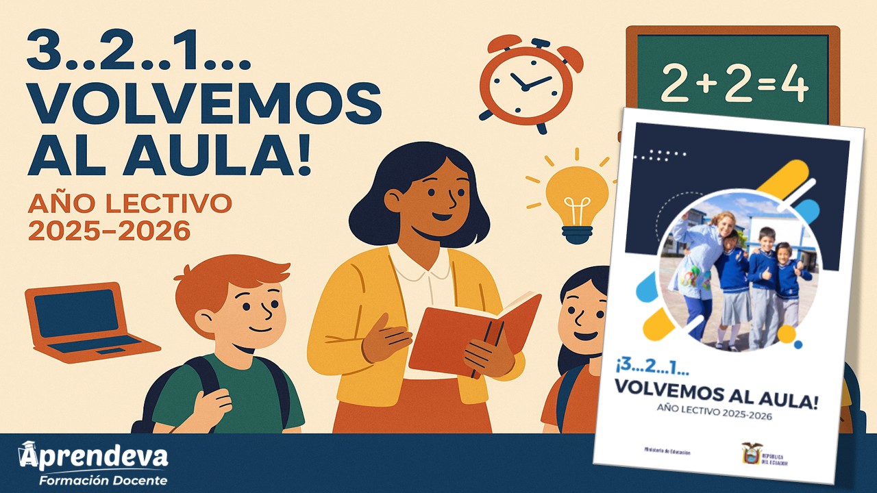 Volvemos al aula, guía práctica para el nuevo ciclo escolar
