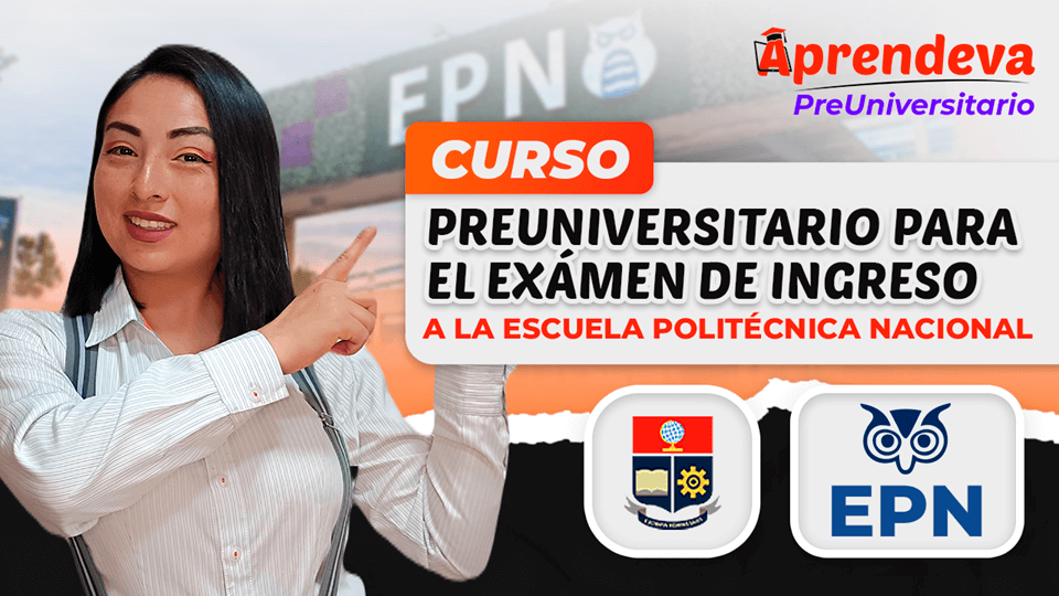 Preuniversitario para el examen de ingreso a la Escuela Politécnica Nacional - EPN