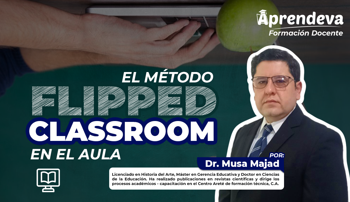 El Método Flipped Classroom en el Aula